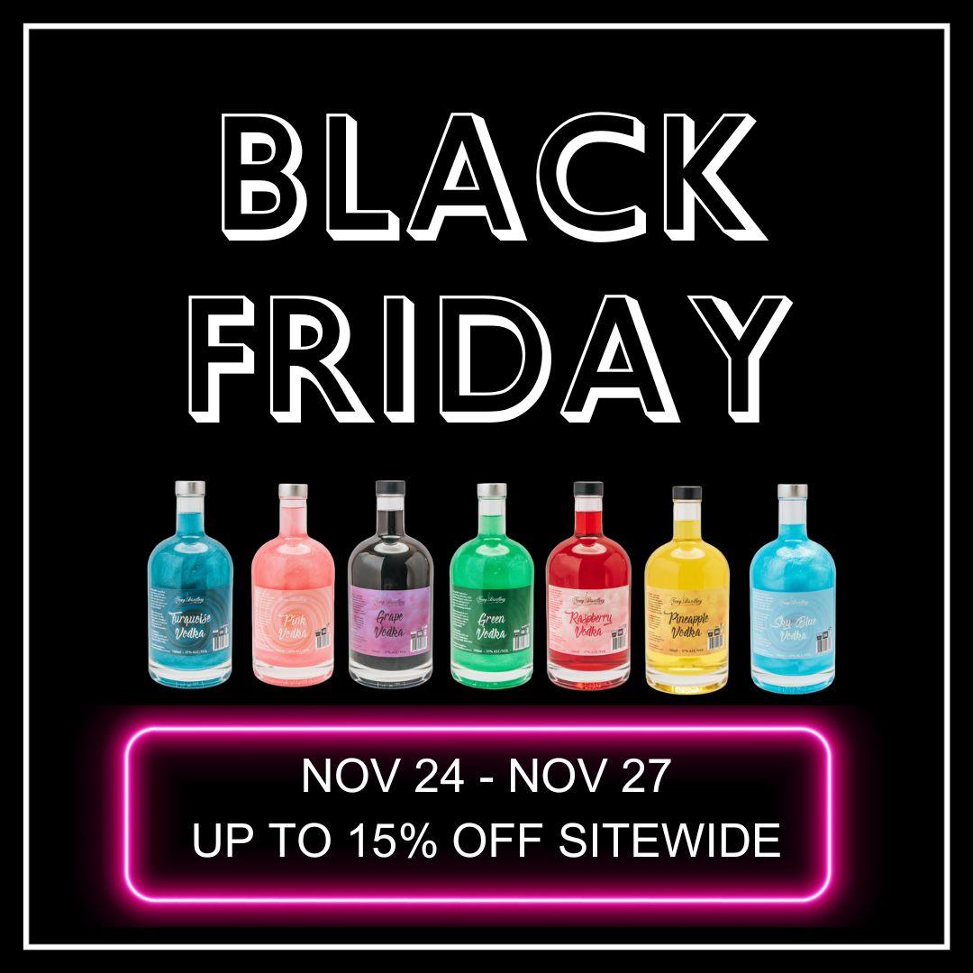 BLACK FRIDAY SALE STARTS 6AM 24TH NOV! GIN AND VODKA BLACK FRIDAY ...